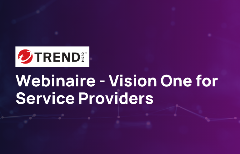 Cris Réseaux - Webinaire - Vision one ASRM pour les MSP
